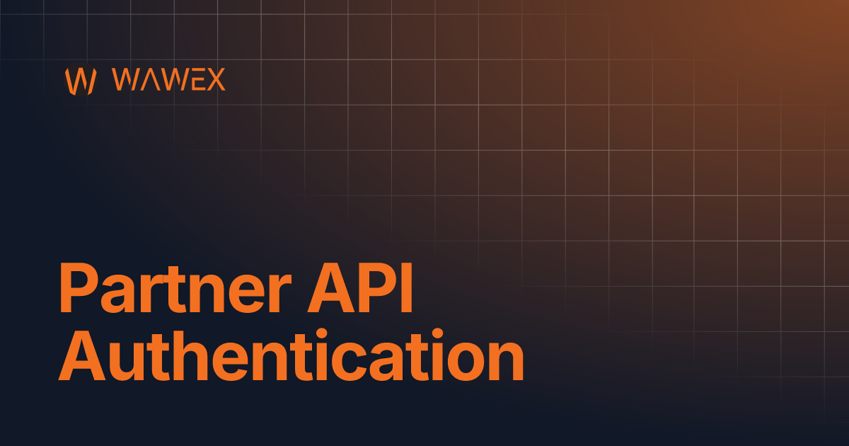Partner API Authentication | WAWEX